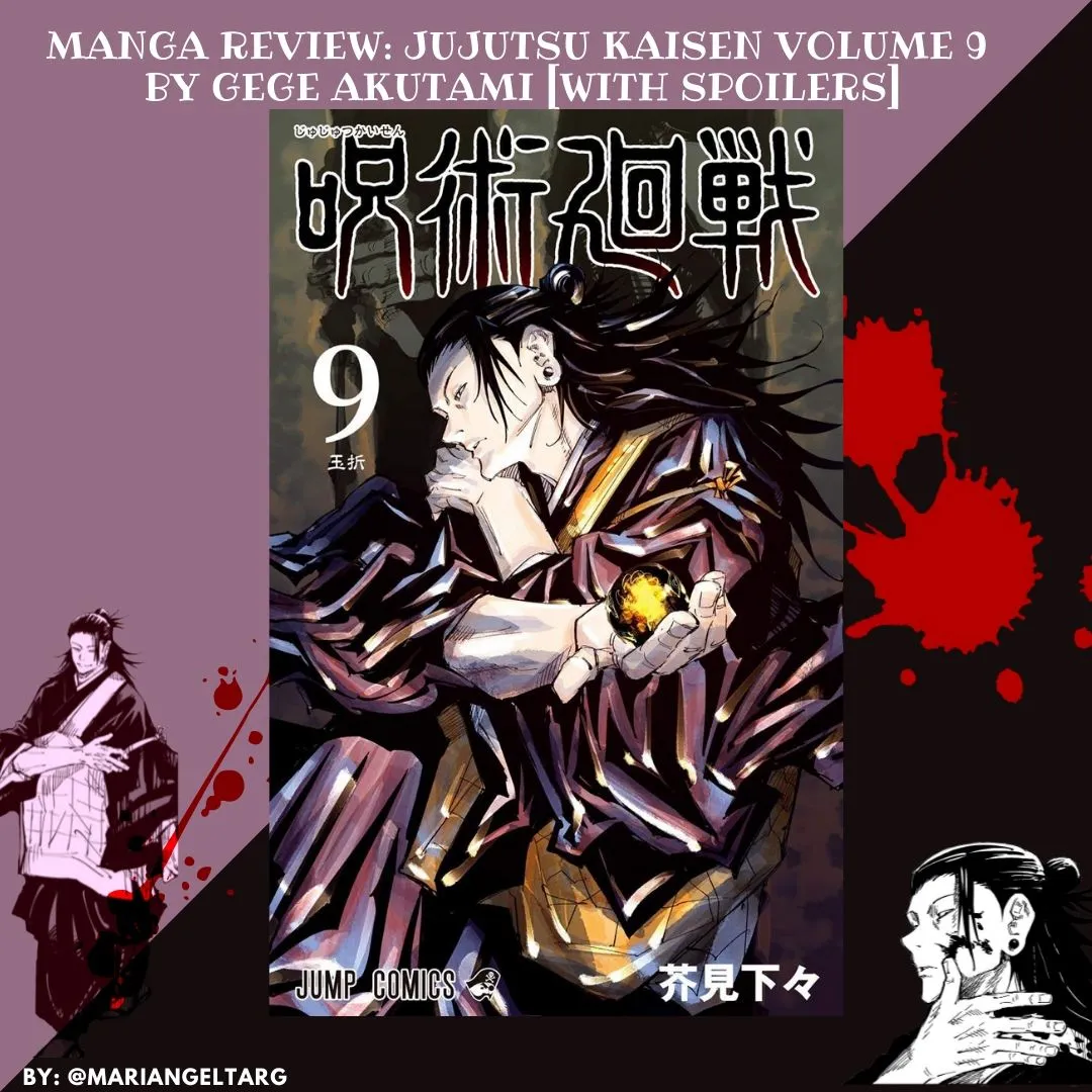 [ESP - ENG] Manga review: Jujutsu Kaisen volume 9 by Gege Akutami