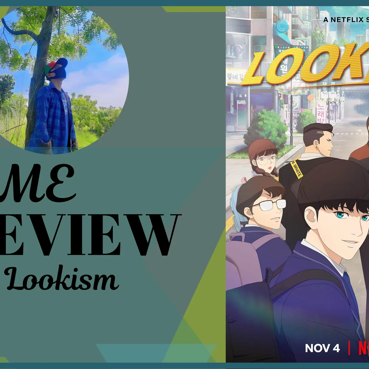 Comedy, Crime,Romance ~ Lookism (Season 1) ~Animev Review.
