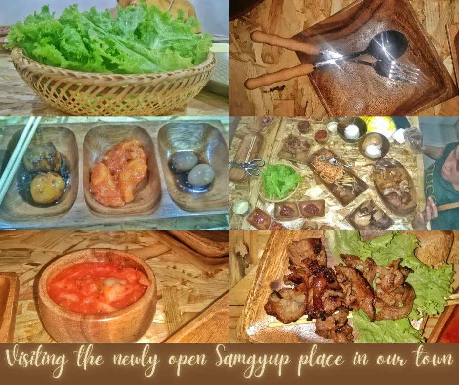 Visiting the newly open Samgyup place in our town.