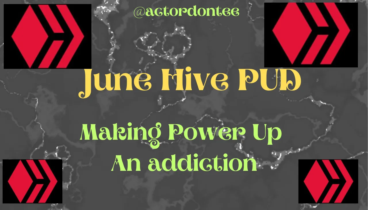 June Power-Up Day | Making Power-Up An addiction