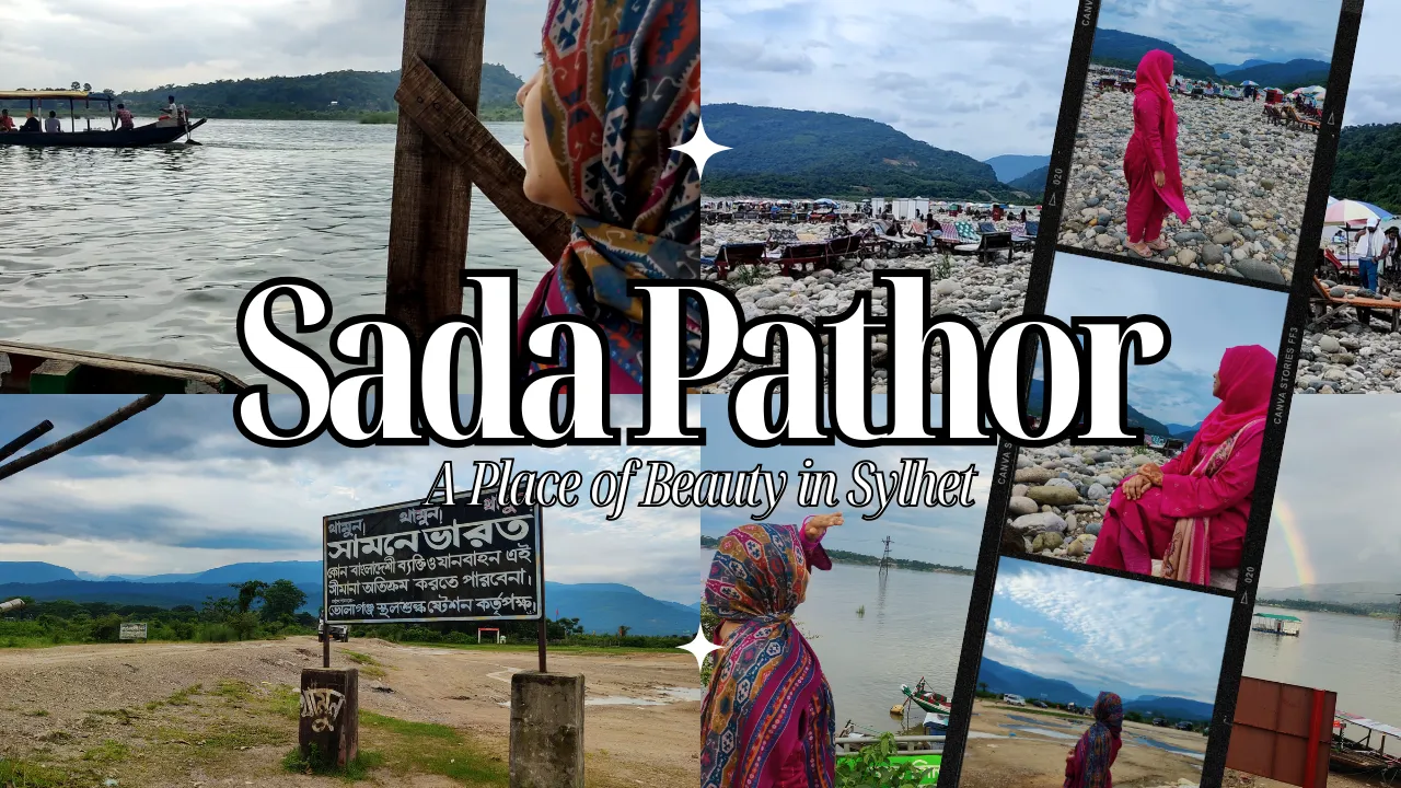 Sada Pathor - A Place of Beauty in Sylhet.