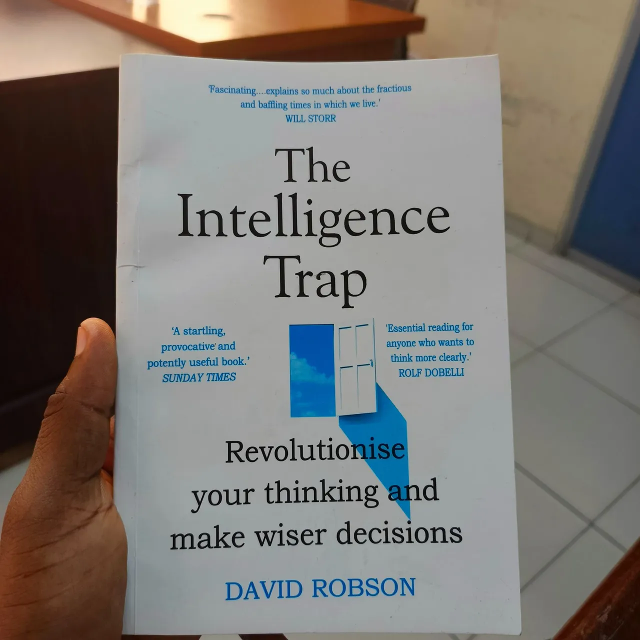 My First Book for 2025 - The Intelligence Trap by David Robson