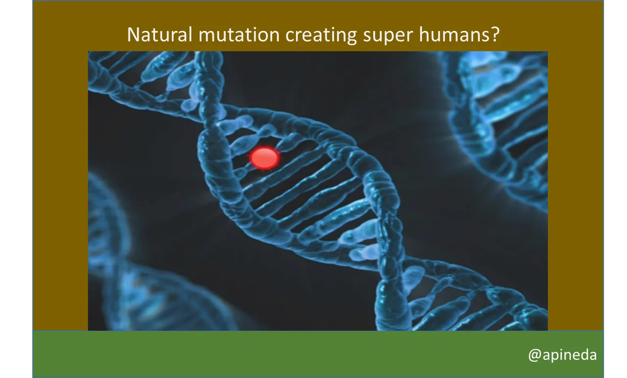 Natural mutation creating super humans?