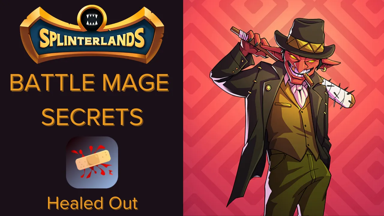 Splinterland Battle Mage Secrets : Healers are Out