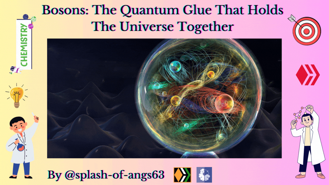 Bosons: The Quantum Glue That Holds The Universe Together |ChemFam ...