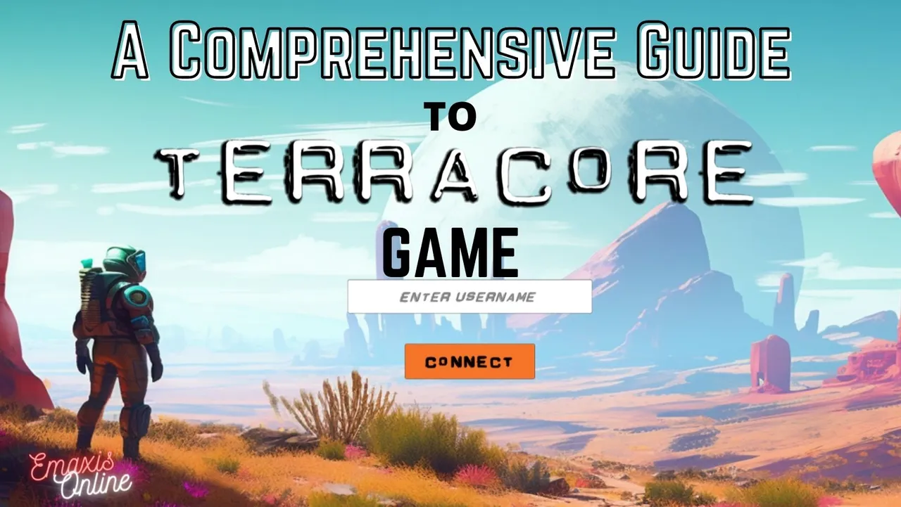 A Comprehensive Guide To TerraCore Game