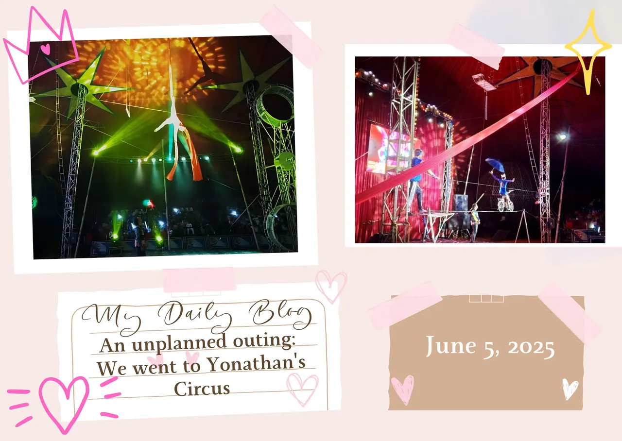 Una salida no planificada: Fuimos al Circo de Yonathan [ESP/ENG]
