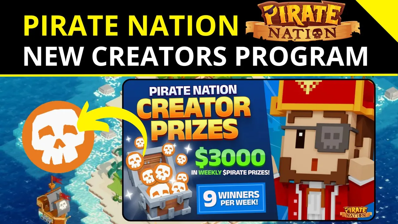 Pirate Nation 🏴‍☠️| New Creators Program - $12000 in PIRATE Tokens...