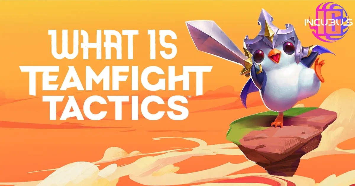 What is TFT? Extended Guide For Beginners