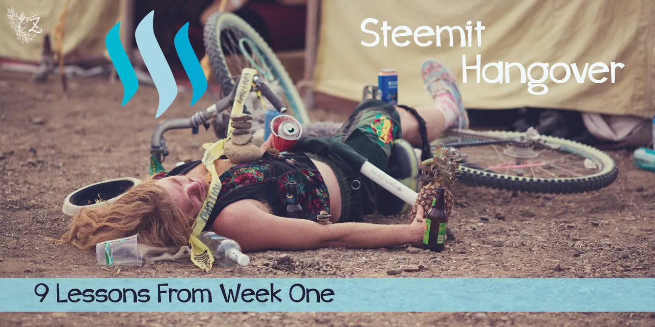 Steemit Hangover – 9 Lessons From Week One