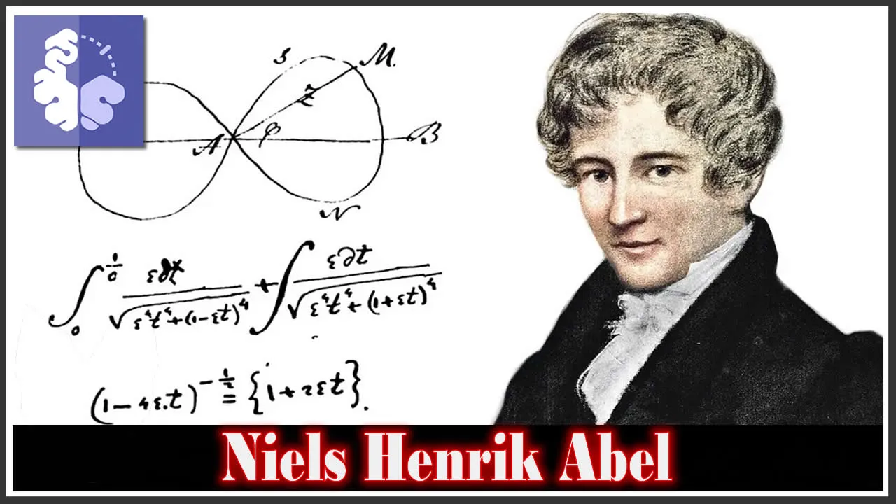 [This Day on Math History] Niels Henrik Abel 'The Man Who Proved th...