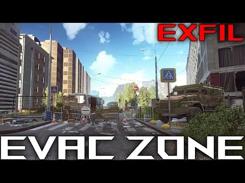 Evacuation Zone Exfil (Streets of Tarkov) - Escape From Tarkov