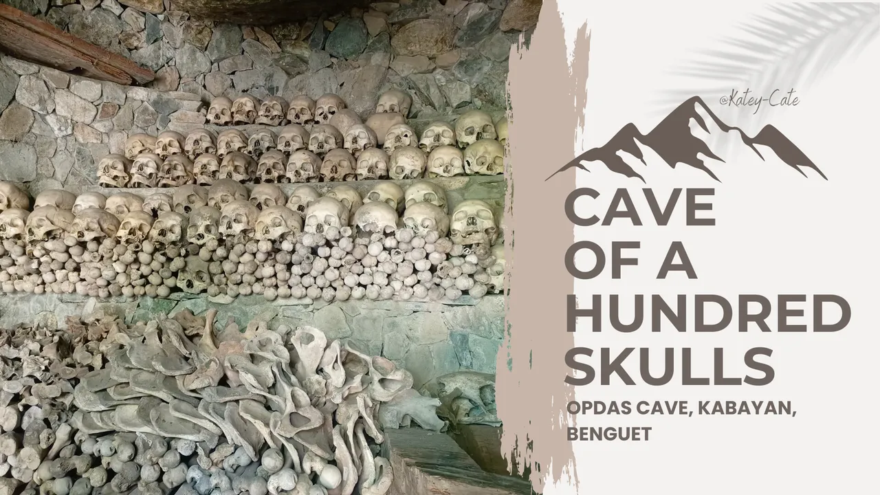 The Cave of Skulls | Opdas, Kabayan, Benguet | Philippines