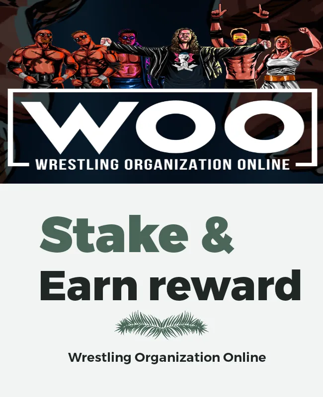 Woo Wrestling Organization Online: Staking $woo token