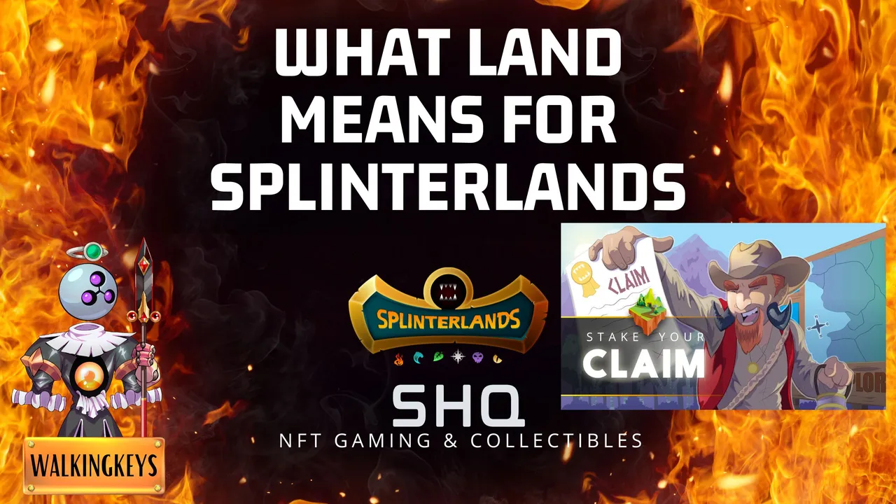 What Land 1.0 Really Means For Splinterlands
