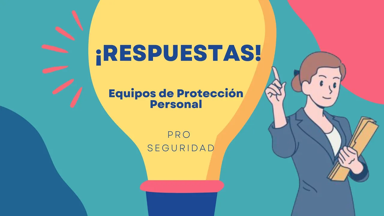 Equipos de Protección Personal - Respuestas