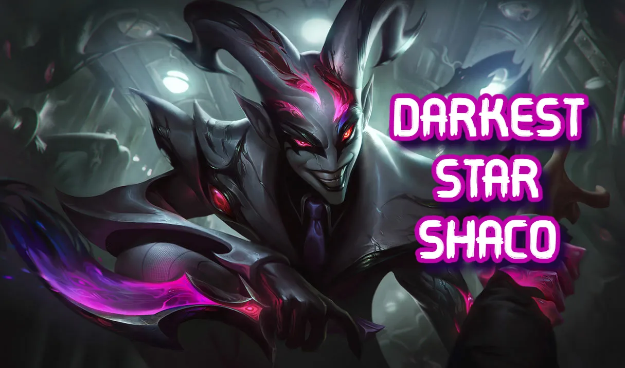 Darkest Star Shaco! TFT Set 3.5