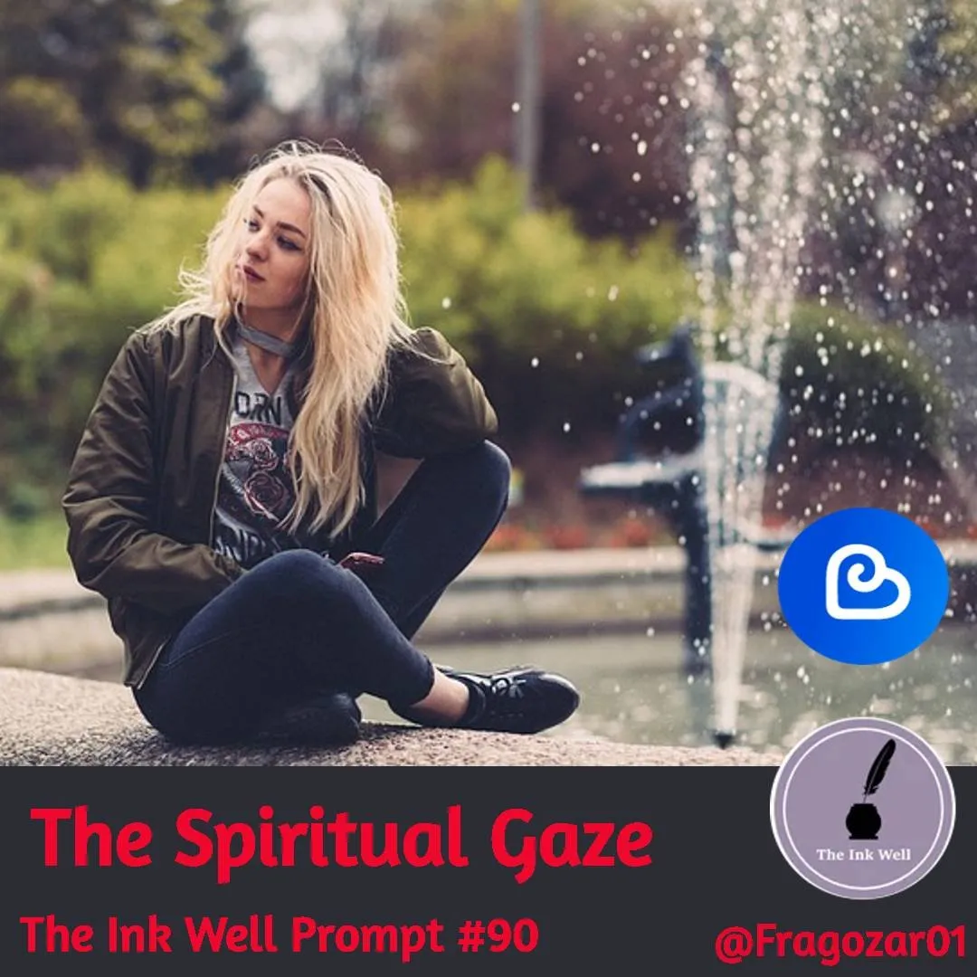 ☀️ The Spiritual Gaze / The Ink Well Prompt