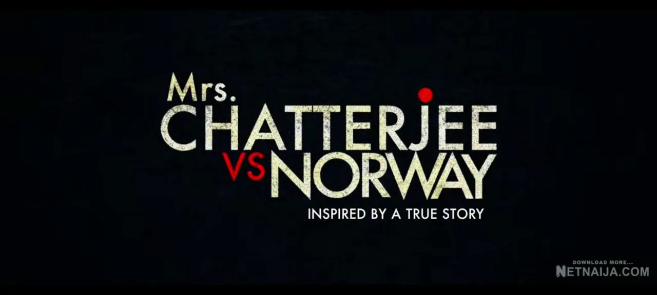 Bollywood Movie Review -Mrs Chatterjee Vs Norway