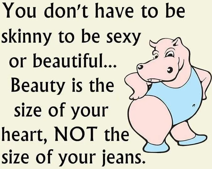 Since When is Being Fat Being Beautiful?