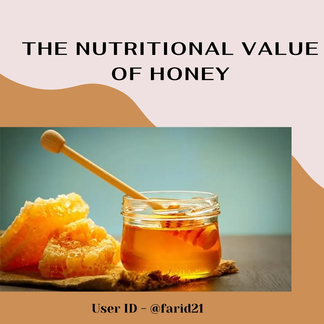 The Nutritional Value Of Honey.