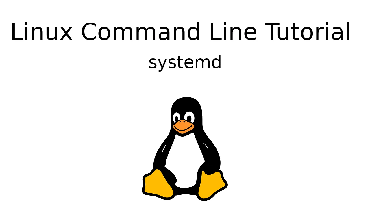 Linux Command Line Tutorial #6.1 - systemd