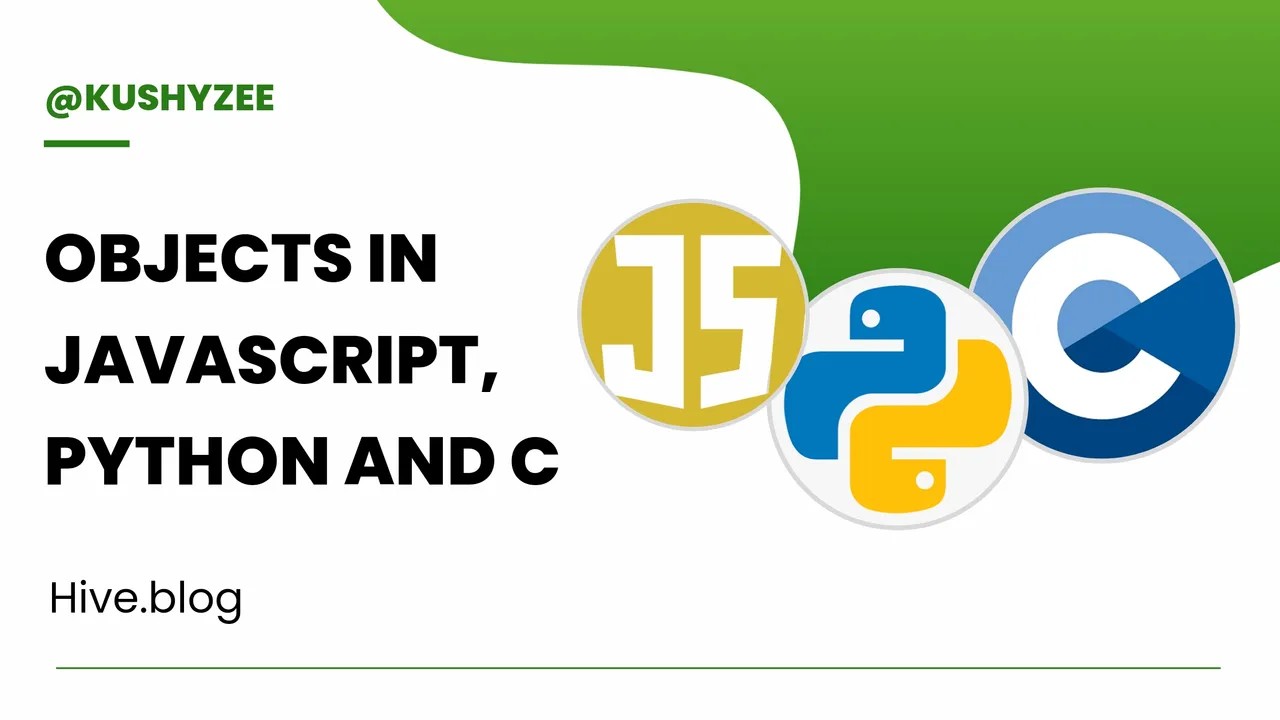 Objects in JavaScript, Python and C