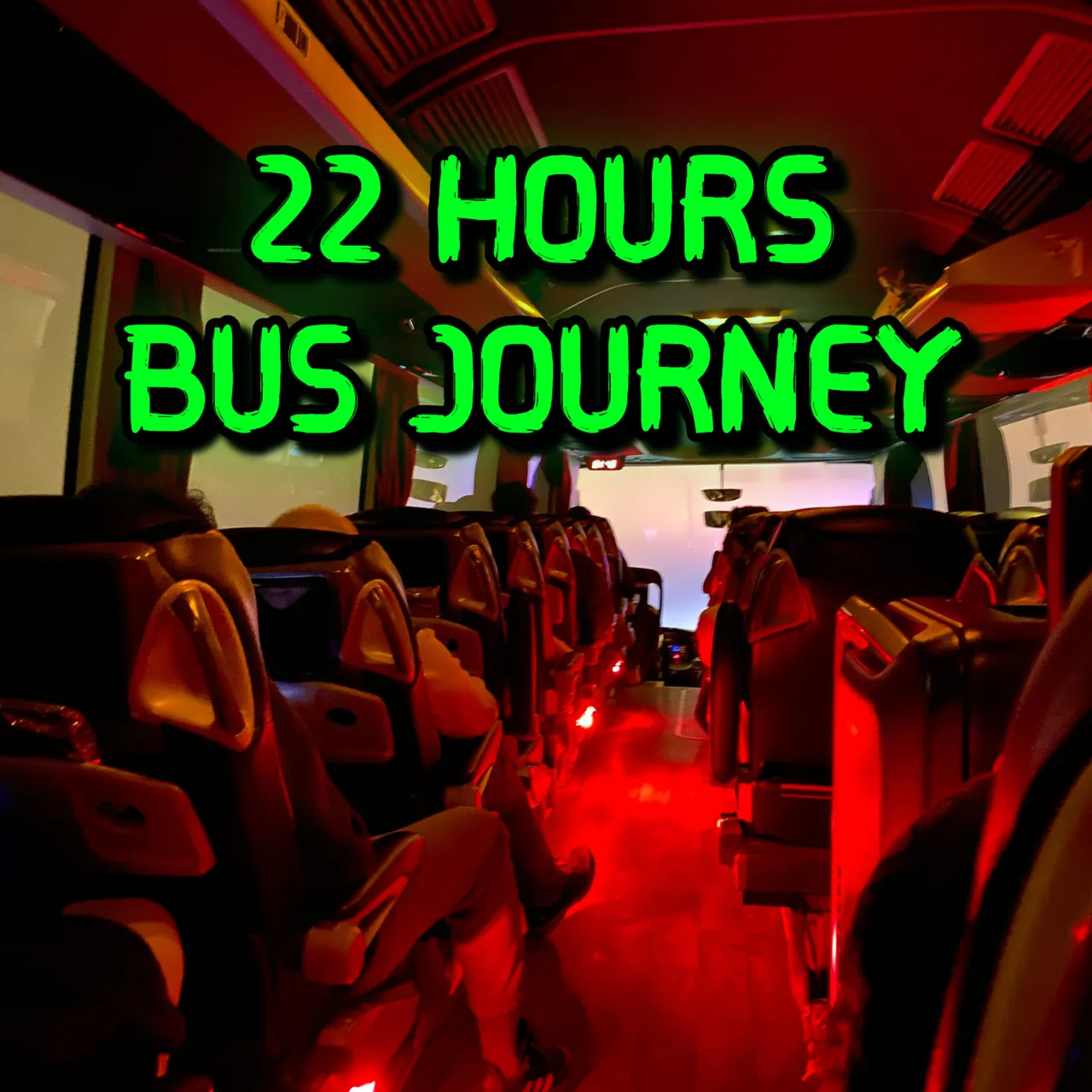 22 Hour(900 Kilometers) Bus Journey - 22 Saat(900 Kilometre) Otobüs...