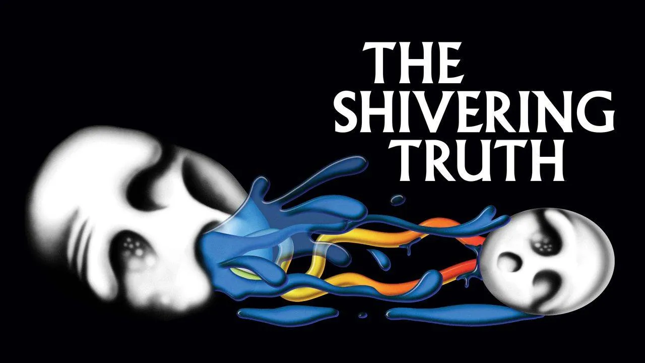 The Shivering Truth and the cinema that causes agony // The Shiveri...