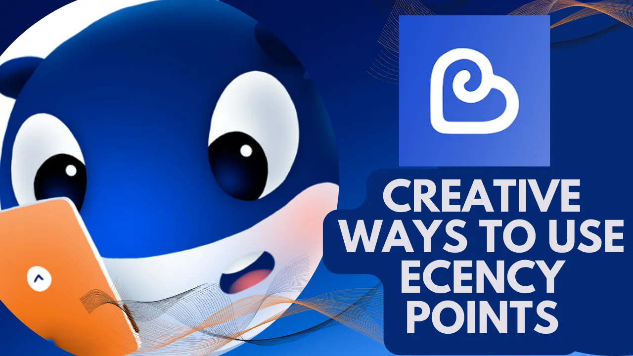 Creative Ways to Use Ecency Points