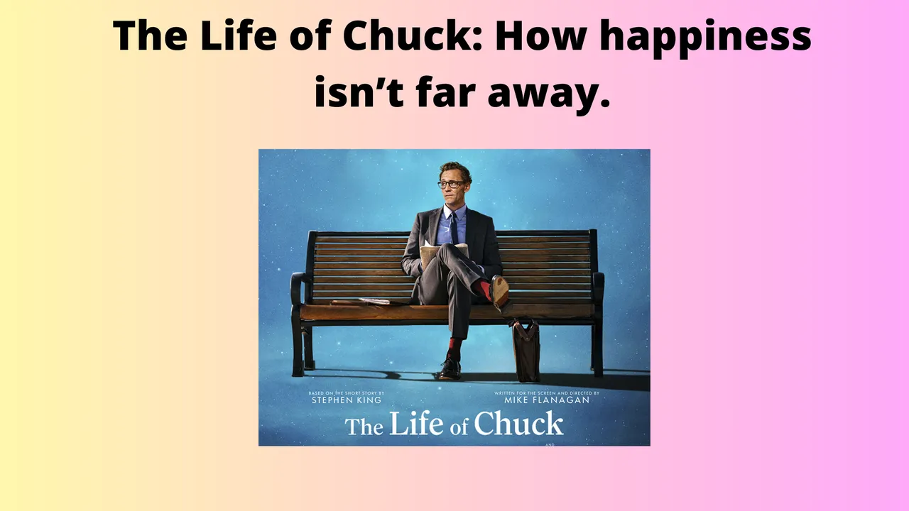 The Life of Chuck: How happiness isn't far away