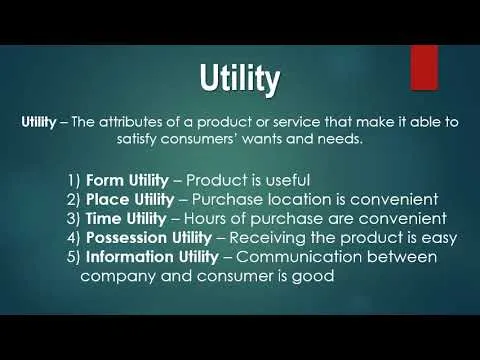 What is utility value?