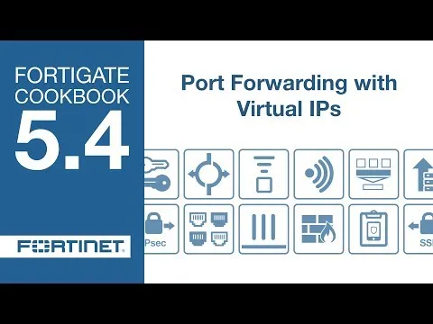 Port forwarding on Fortinet firewall