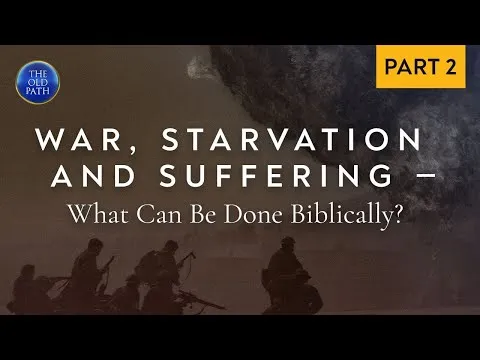 Wars Starvation And Hunger. MCGI TOPIC REVIEW