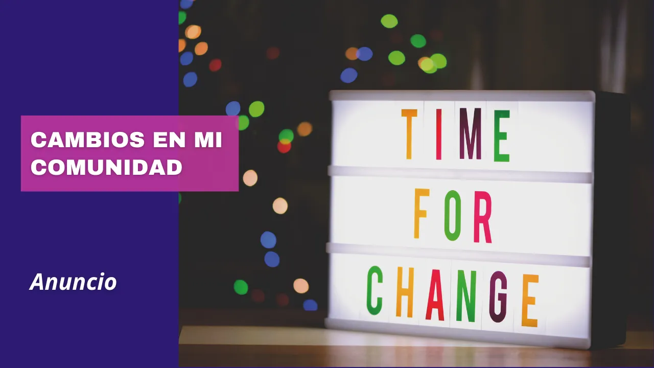 Cambios en mi Comunidad
