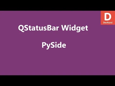 PySide Qt for Python : How to Make Status Bar with QStatusBar