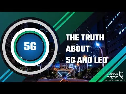 The Truth about 5G and LED Street Lights