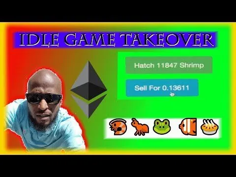 The Idle Game Take Over 🥧🦐 🐜 🐸 🐠 - Free Ether!!