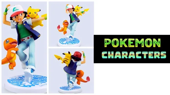 A Complete List of All Pokemon Characters