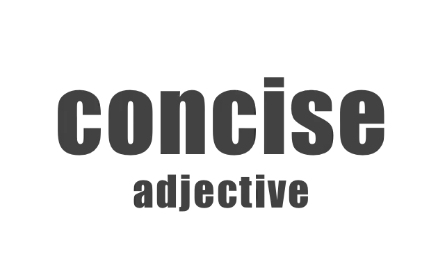 Concise - Definition and Sample Sentences