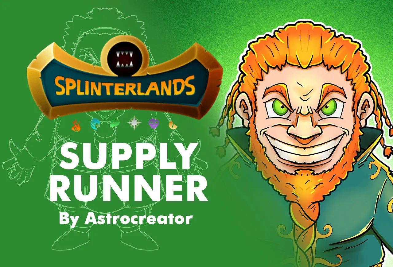 I draw Splinterland's Supply Runner in my own style (ENG/ITA)