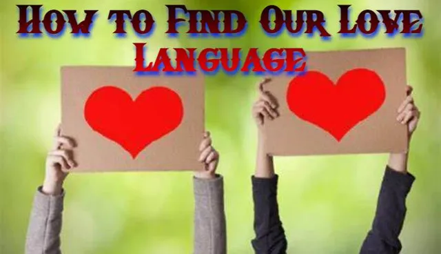 How to Find Our Love Language
